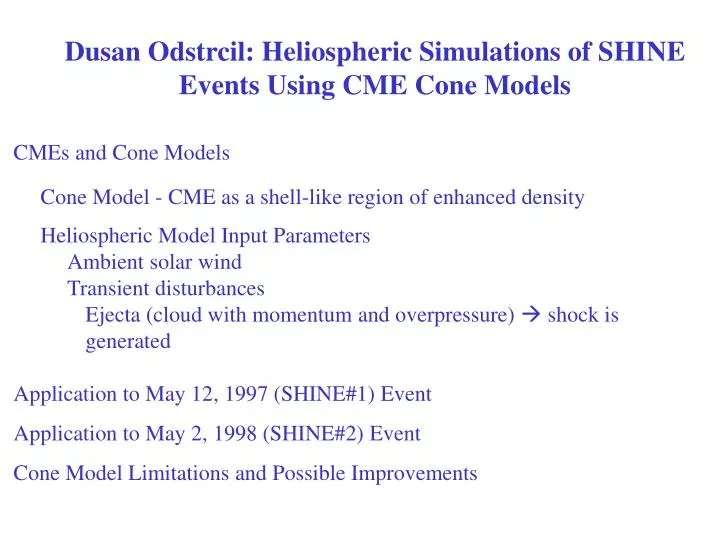 PPT - CMEs and Cone Models Cone Model - CME as a shell-like region of ...