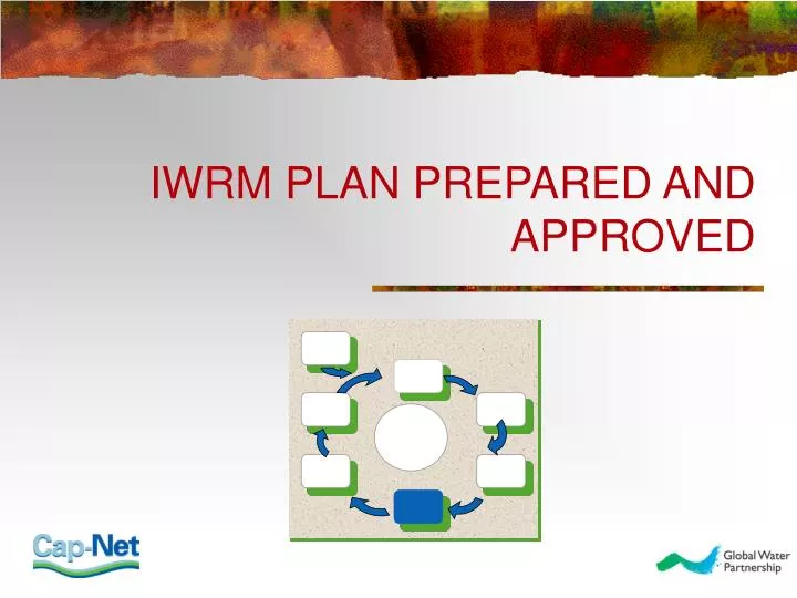 PPT - IWRM PLAN PREPARED AND APPROVED PowerPoint Presentation, free download - ID:4507400