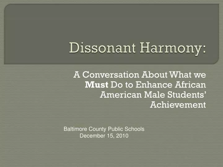 PPT - Dissonant Harmony: PowerPoint Presentation, free download - ID:4507578