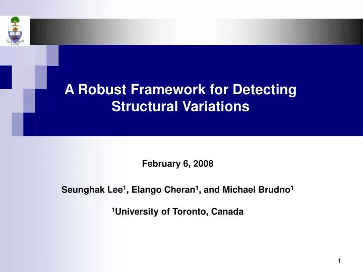 PPT - A Robust Framework for Detecting Structural Variations PowerPoint ...