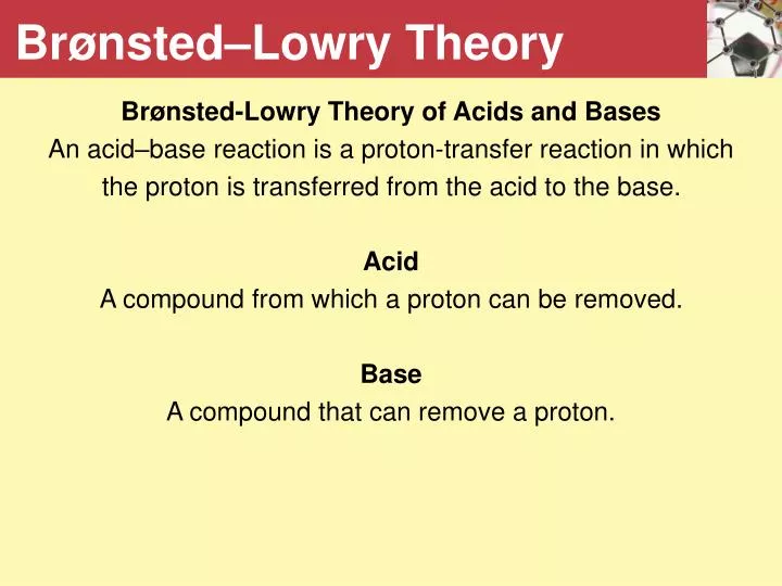 PPT - Brønsted–Lowry Theory PowerPoint Presentation, free download - ID ...