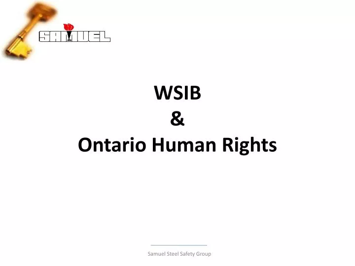 PPT - WSIB & Ontario Human Rights PowerPoint Presentation, free ...