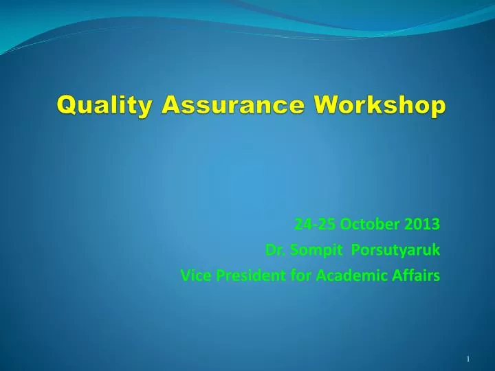 PPT - Quality Assurance Workshop PowerPoint Presentation, free download ...