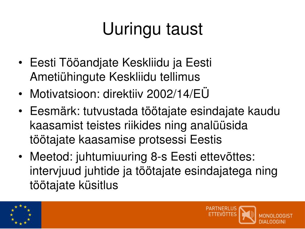 PPT - Kuidas ja miks kaasatakse töötajaid Eesti ettevõtetes? PowerPoint ...