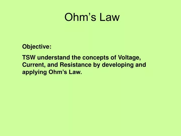PPT - Ohm’s Law PowerPoint Presentation, free download - ID:4510655