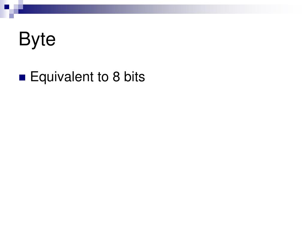 PPT Bits Bytes KiloBytes MegaBytes GigaBytes TeraBytes PPT Bits Bytes KiloBytes MegaBytes GigaBytes TeraBytes