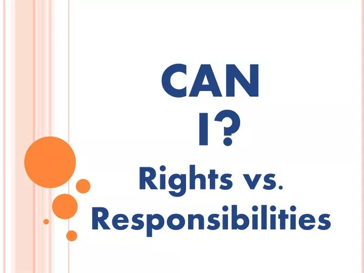 PPT - Rights vs. Responsibilities PowerPoint Presentation, free ...