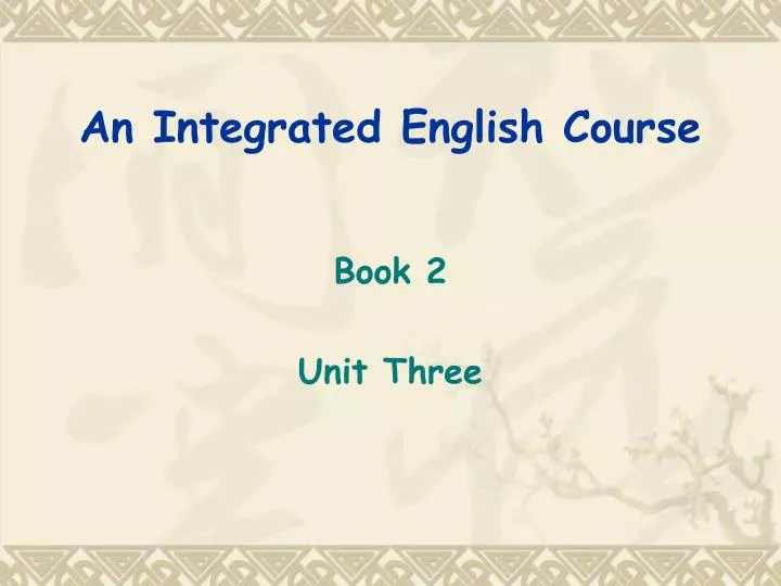 PPT - An Integrated English Course PowerPoint Presentation, free ...