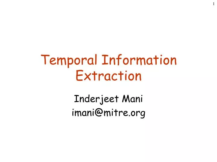 Ppt Temporal Information Extraction Powerpoint Presentation Free