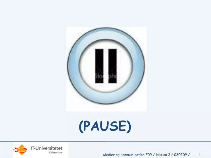 PPT - (PAUSE) PowerPoint Presentation, free download - ID:4517046