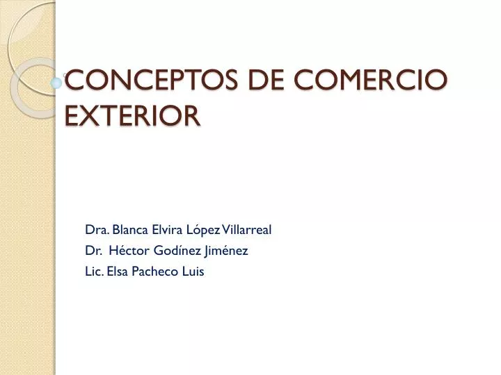 PPT - CONCEPTOS DE COMERCIO EXTERIOR PowerPoint Presentation, free ...