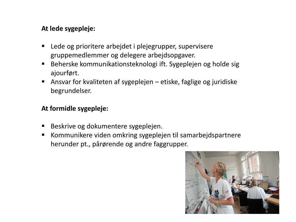 PPT - At udøve sygepleje: Yde professionel omsorg over for patient ...