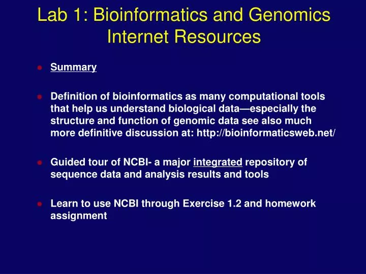 PPT - Lab 1: Bioinformatics and Genomics Internet Resources PowerPoint ...