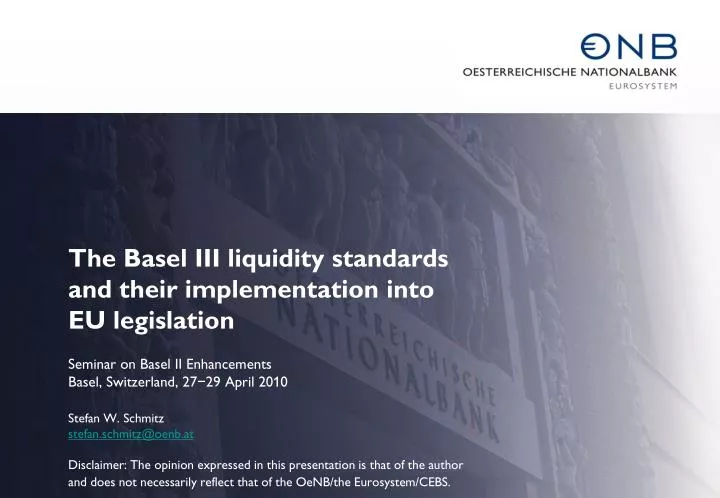 PPT - The Basel III liquidity standards and their implementation into ...
