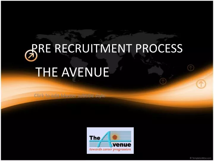 PPT - PRE RECRUITMENT PROCESS PowerPoint Presentation, free download ...
