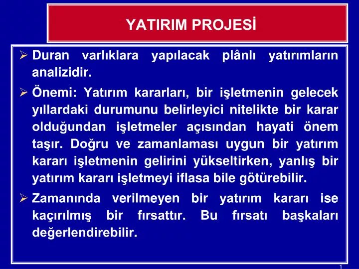 PPT - YATIRIM PROJESİ PowerPoint Presentation, free download - ID:4519121