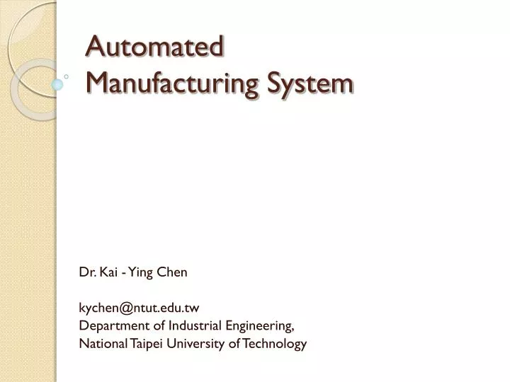 Ppt Automated Manufacturing System Powerpoint Presentation Free Download Id 4519403
