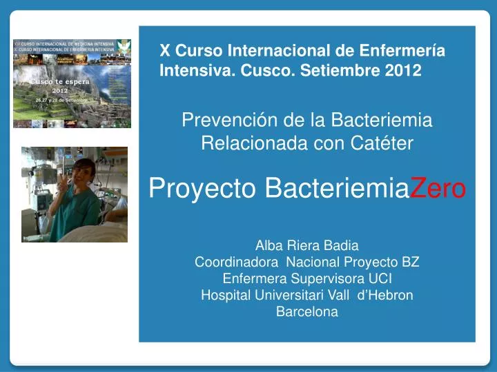 PPT - Prevención de la Bacteriemia Relacionada con Catéter Proyecto ...