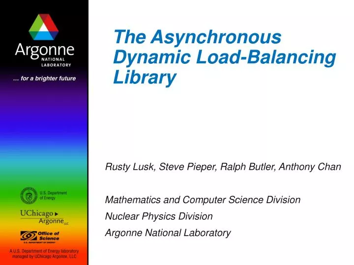Ppt The Asynchronous Dynamic Load Balancing Library Powerpoint Presentation Id4519892
