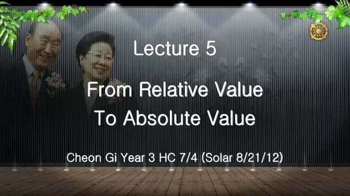 PPT - Lecture 5 From Relative Value To Absolute Value PowerPoint ...