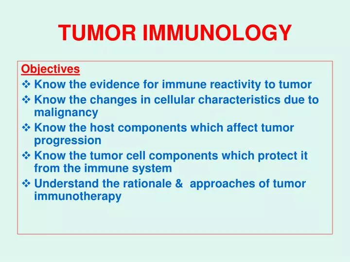 PPT - TUMOR IMMUNOLOGY PowerPoint Presentation, free download - ID:4521837