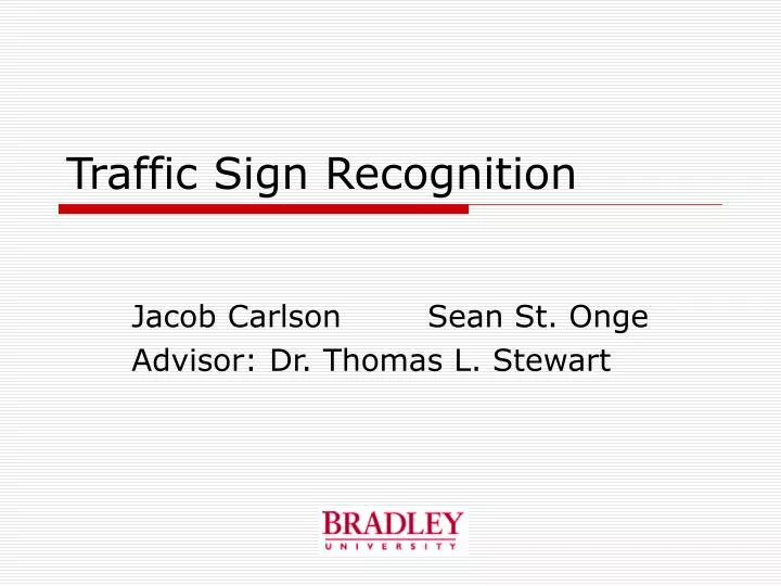PPT - Traffic Sign Recognition PowerPoint Presentation, free download ...