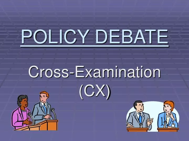 PPT - POLICY DEBATE PowerPoint Presentation, free download - ID:4522299