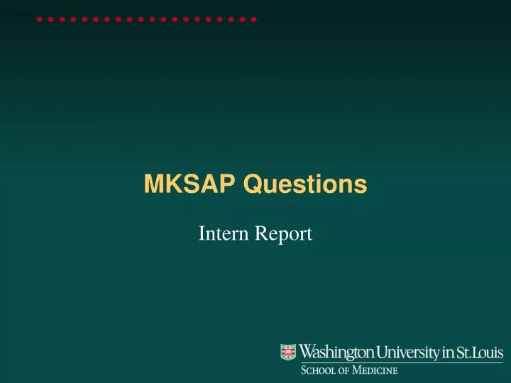PPT - MKSAP Questions PowerPoint Presentation, free download - ID:4523021