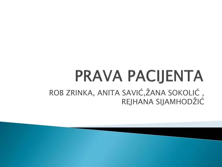 PPT - PRAVA PACIJENTA PowerPoint Presentation, free download - ID:4523969