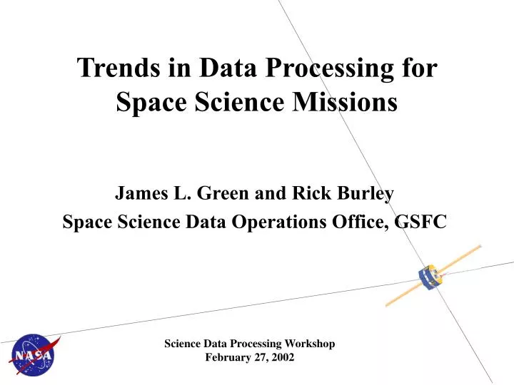 PPT - Trends in Data Processing for Space Science Missions PowerPoint ...