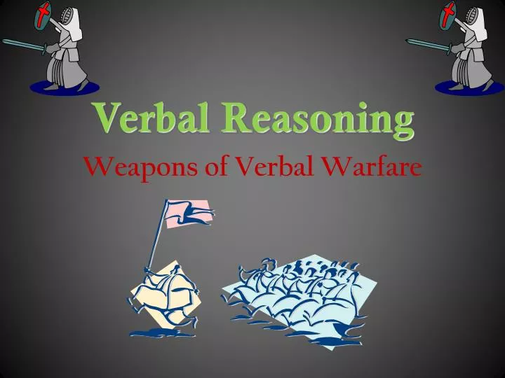 PPT - Verbal Reasoning PowerPoint Presentation, free download - ID:4524366