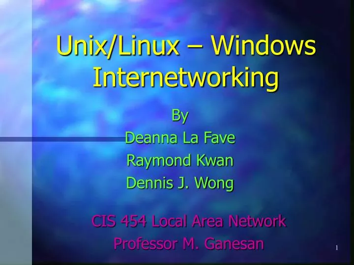 PPT - Unix/Linux – Windows Internetworking PowerPoint Presentation ...