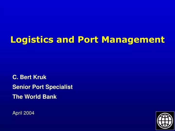 PPT - Logistics and Port Management PowerPoint Presentation, free ...
