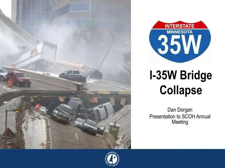 PPT - I-35W Bridge Collapse PowerPoint Presentation, free download - ID ...