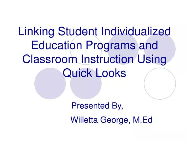 PPT - Linking Student Individualized Education Programs and Classroom ...