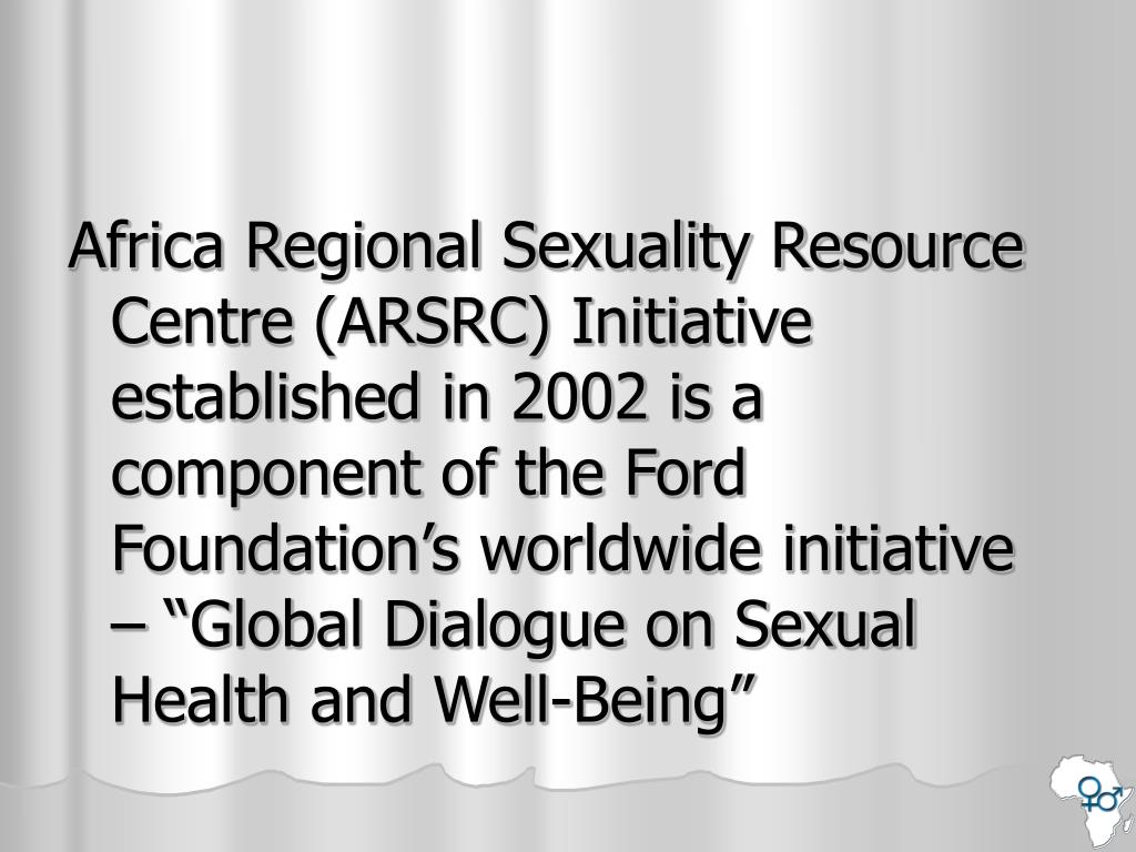 PPT - Arit Oku-Egbas Africa Regional Sexuality Resource Centre Lagos ...