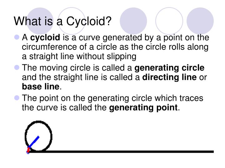 PPT - CYCLOIDS PowerPoint Presentation - ID:4526563