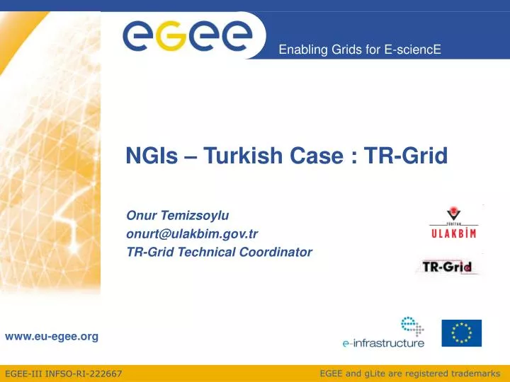 PPT - NGIs – Turkish Case : TR-Grid PowerPoint Presentation, free download - ID:4527271