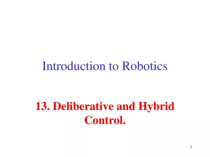 PPT - Introduction to Robotics PowerPoint Presentation, free download ...