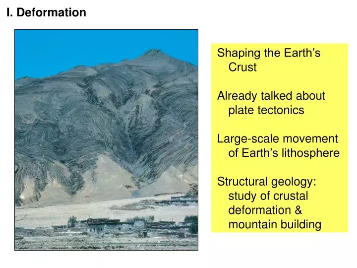 PPT - Shaping the Earth’s Crust Already talked about plate tectonics ...