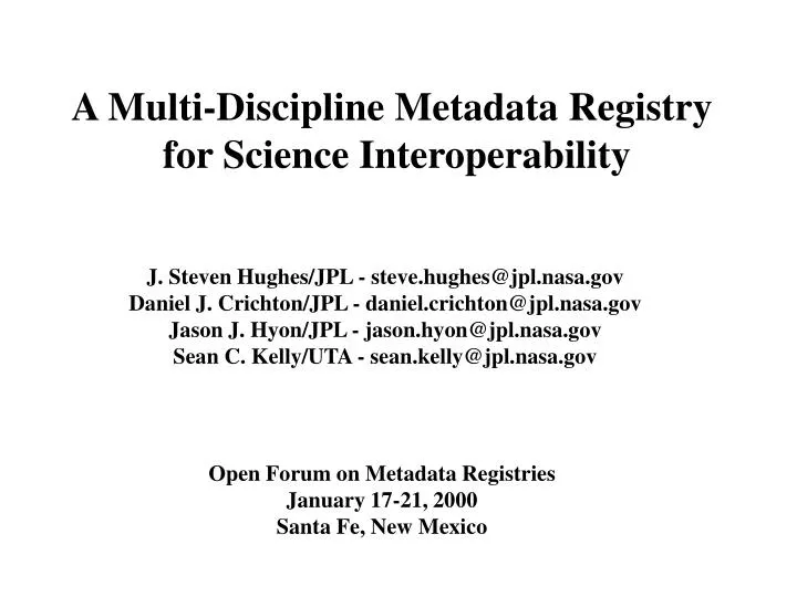 PPT - A Multi-Discipline Metadata Registry for Science Interoperability ...