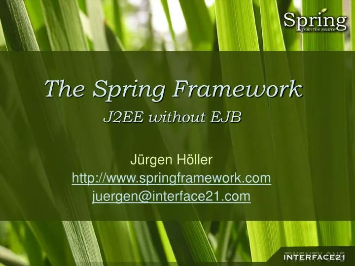 PPT - The Spring Framework J2EE without EJB PowerPoint Presentation ...