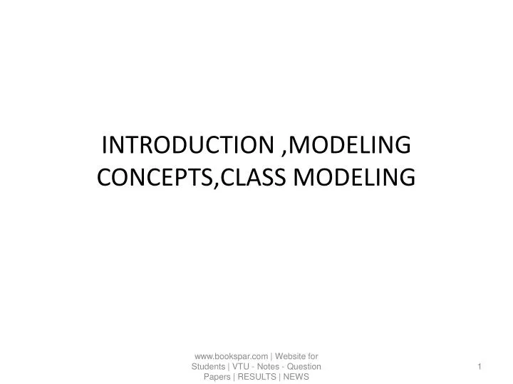 PPT - INTRODUCTION ,MODELING CONCEPTS,CLASS MODELING PowerPoint ...