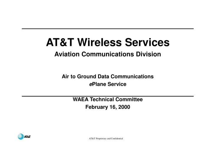 PPT - AT&T Wireless Services Aviation Communications Division Air to ...