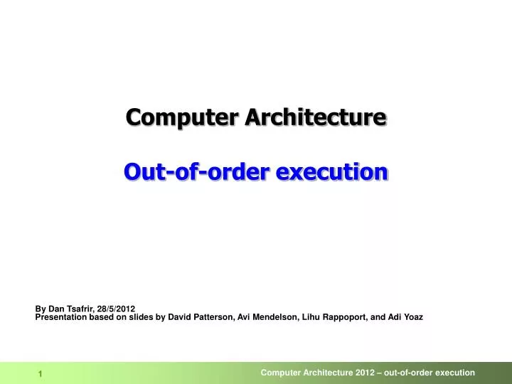 PPT - Computer Architecture Out-of-order execution PowerPoint Presentation - ID:4529769