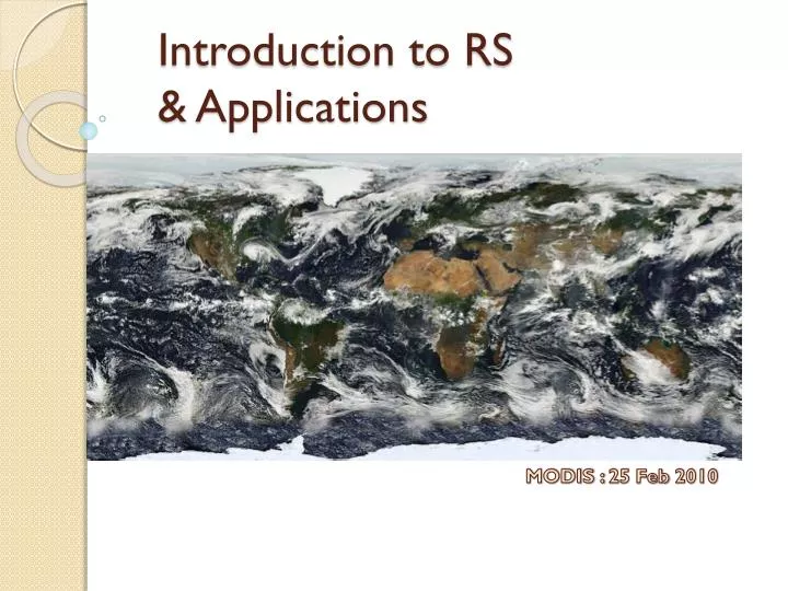 PPT - Introduction to RS & Applications PowerPoint Presentation, free ...