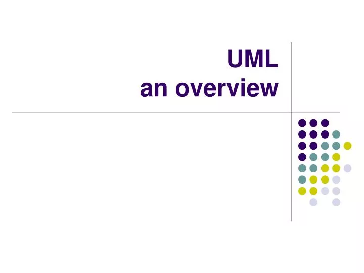 PPT - UML an overview PowerPoint Presentation, free download - ID:4529815