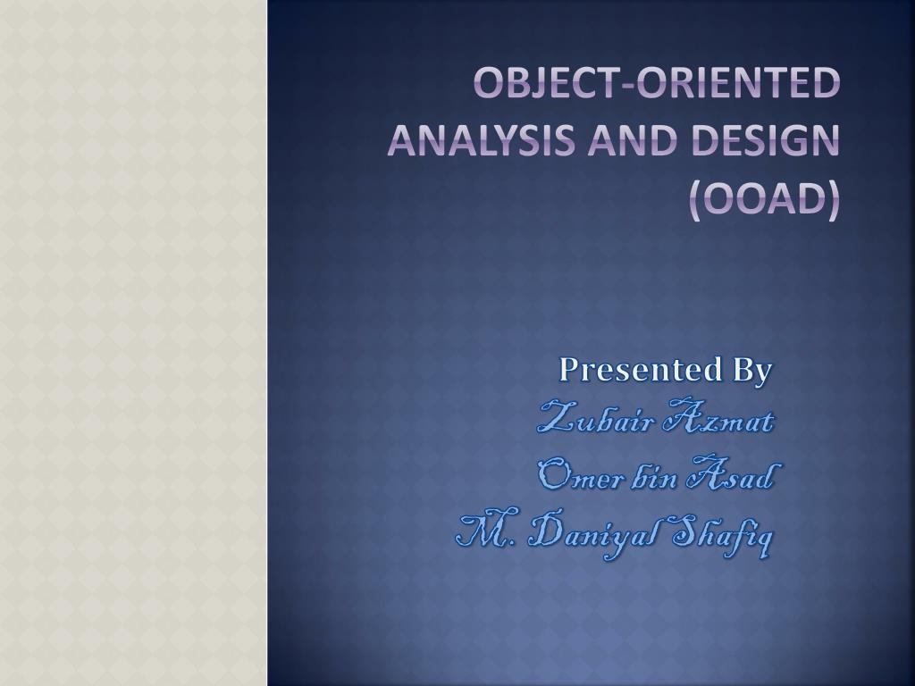 Ppt Object Oriented Analysis And Design Ooad Powerpoint Presentation Id4530280 9800
