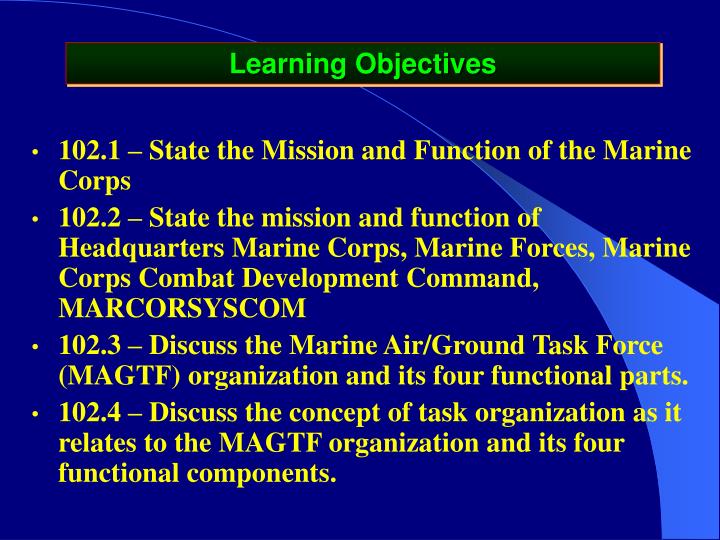 PPT - Section 102. UNITED STATES MARINE CORPS (USMC) MISSION AND ...