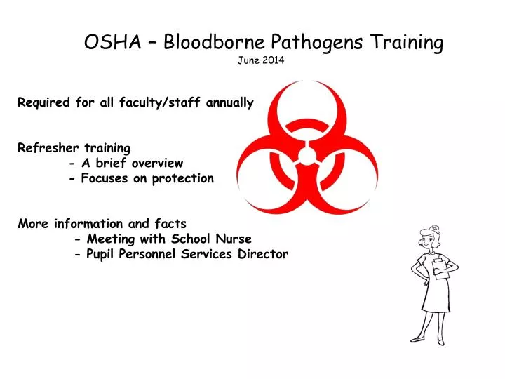 PPT - OSHA – Bloodborne Pathogens Training June 2014 PowerPoint ...